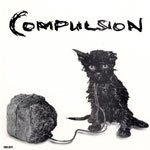 Compulsion Discography